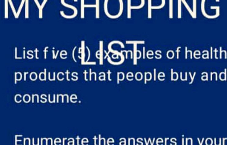 List five (5) examples of health products