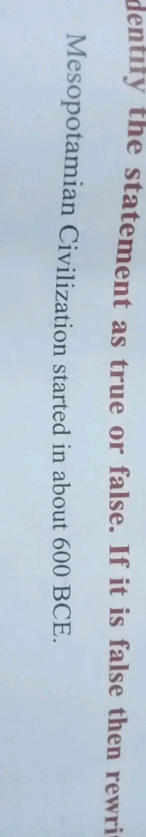 Identify the statement as true or false. If | StudyX