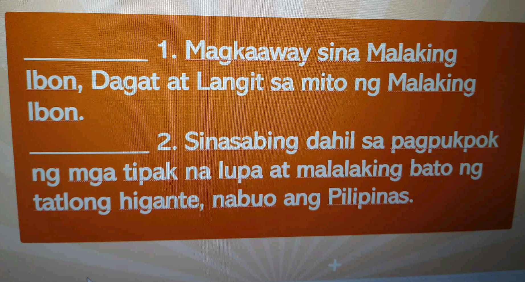 1. Magkaaway sina Malaking Ibon, Dagat at | StudyX
