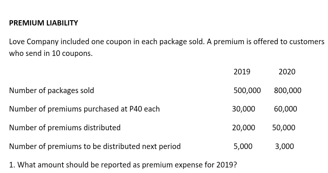 PREMIUM LIABILITY Love Company included one | StudyX