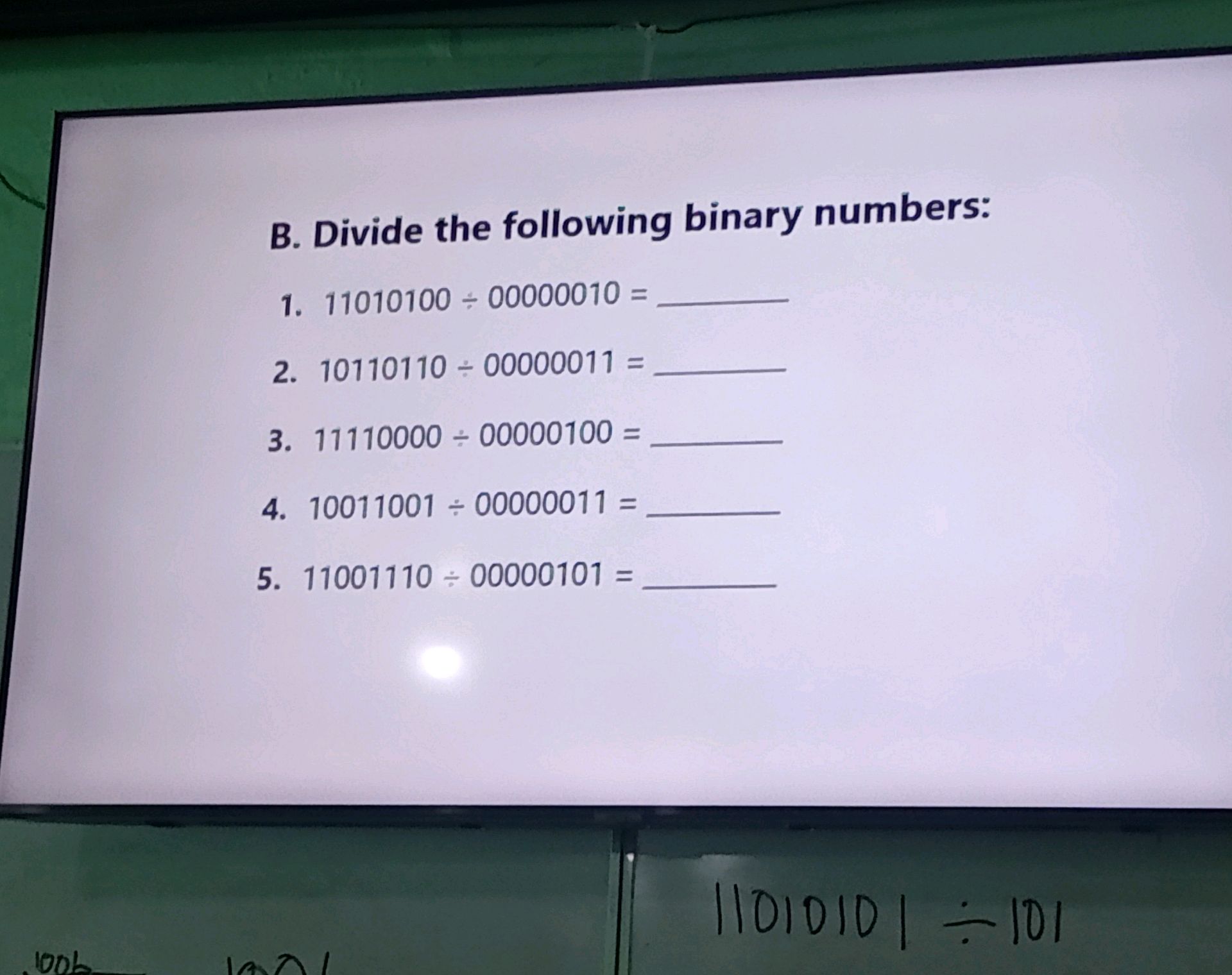 B. Divide the following binary numbers: 1. | StudyX