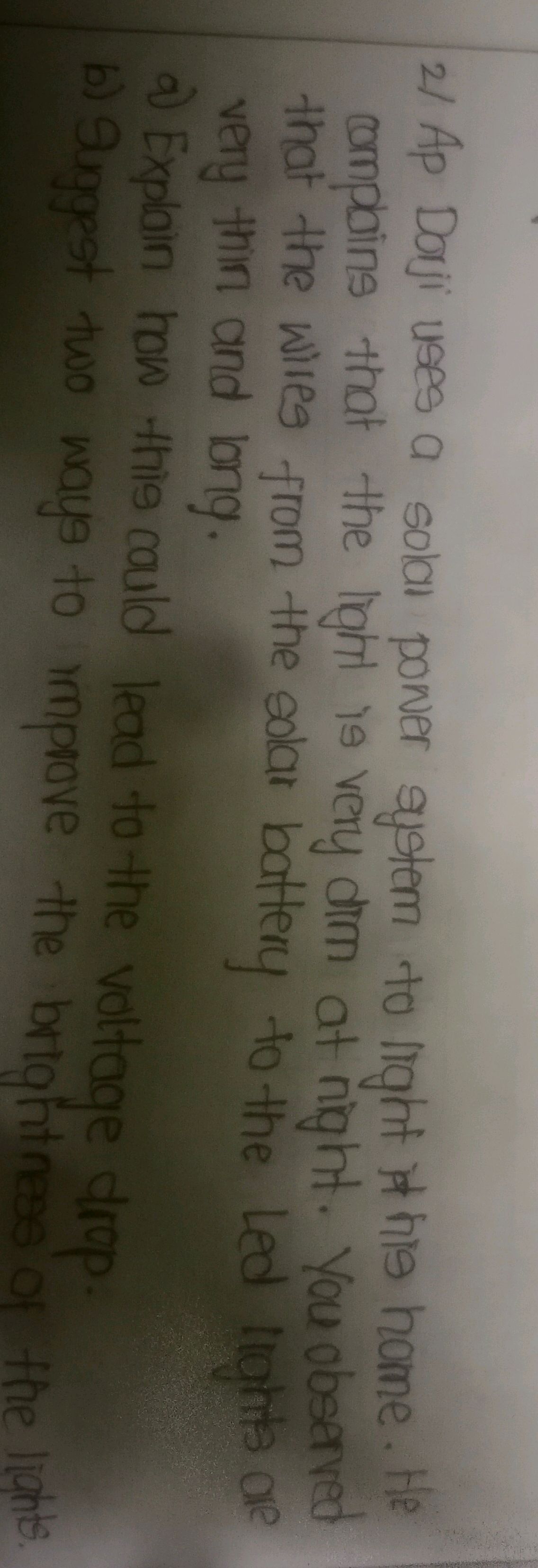 2/ Ap Dorji uses a solar power system to | StudyX