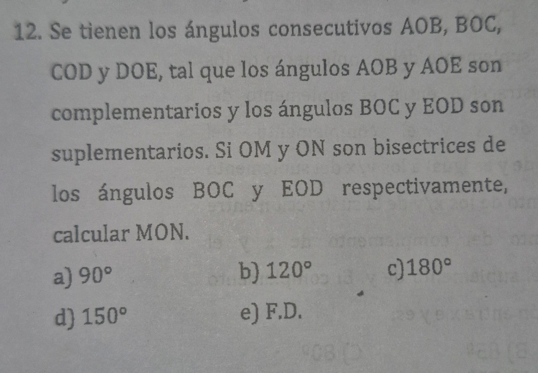 12. Se tienen los ángulos consecutivos AOB, | StudyX