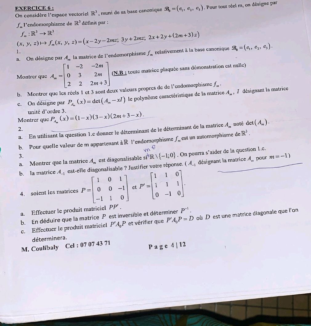 EXERCICE 6: On considère l'espace vectoriel