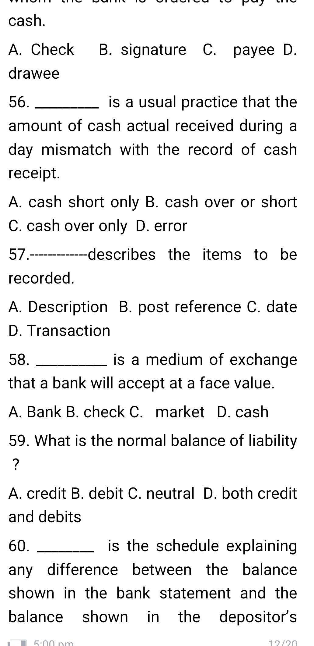 A. Check B. signature C. payee D. drawee | StudyX