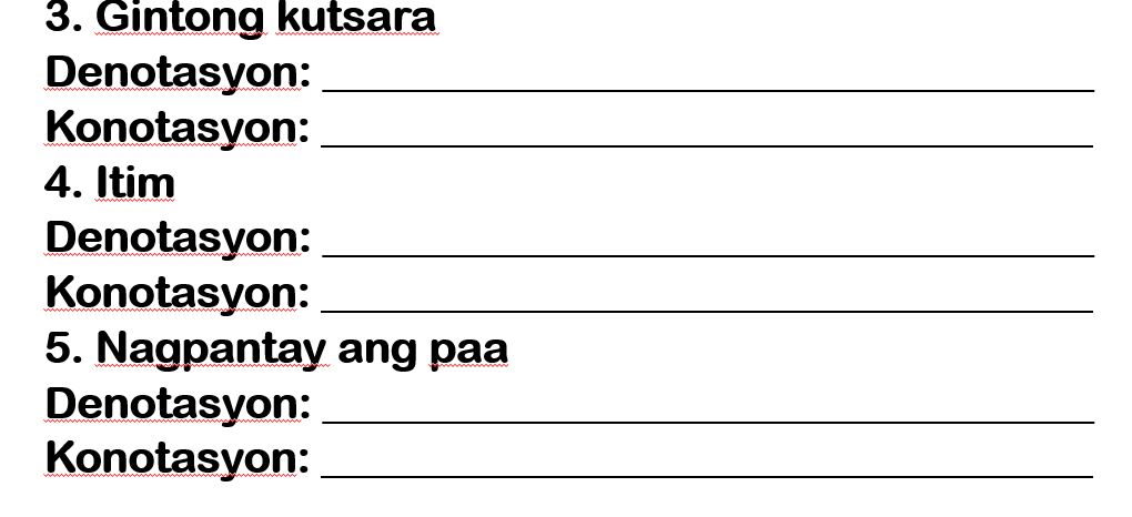 3. Gintong kutsara Denotasyon: Konotasyon: | StudyX