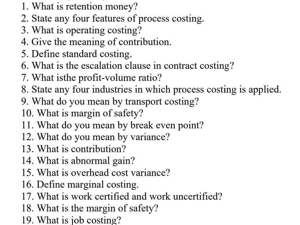 1. What is retention money? 2. State any | StudyX