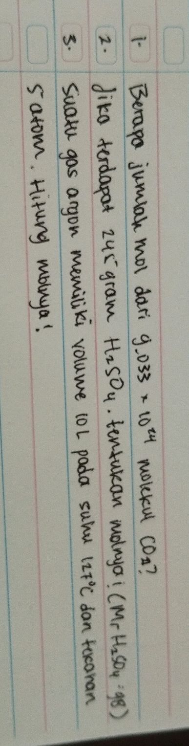 1. Berapa jumlah mol dari $9.033 10^{24}$ | StudyX