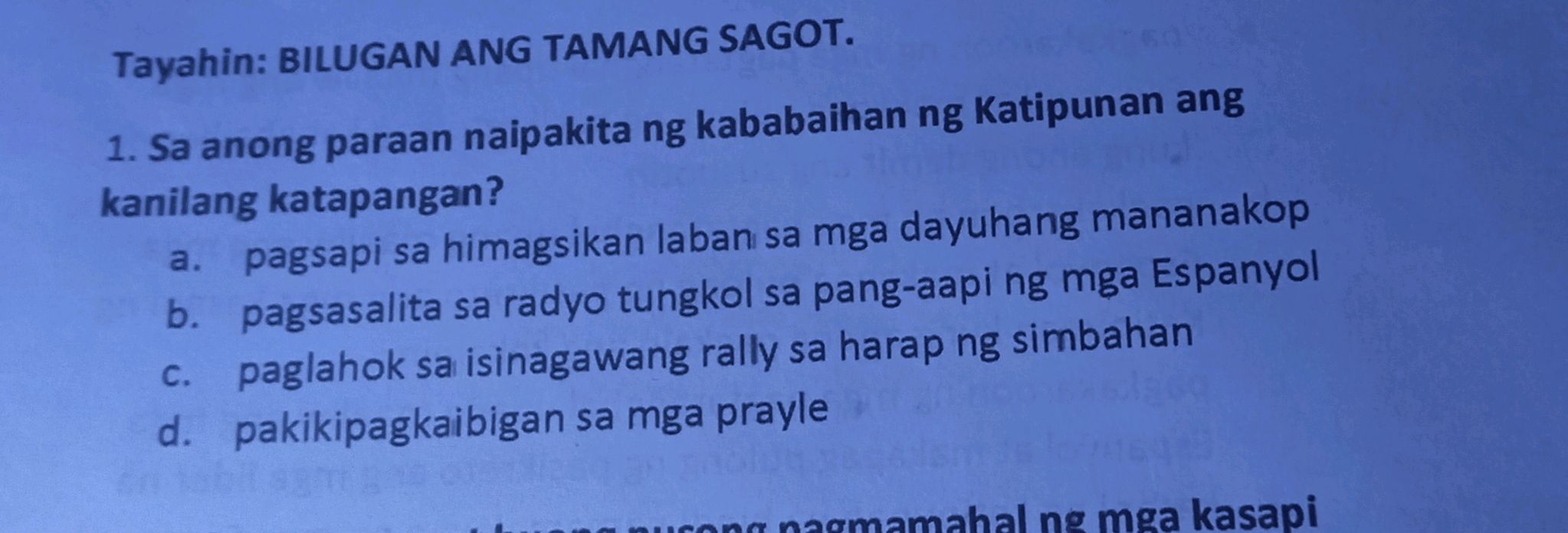 Tayahin: BILUGAN ANG TAMANG SAGOT. 1. Sa | StudyX