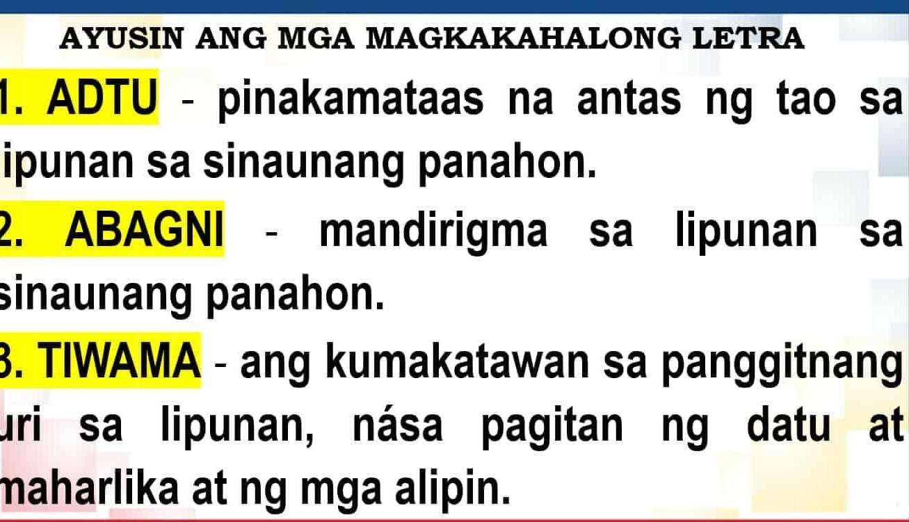 AYUSIN ANG MGA MAGKAKAHALONG LETRA 1. ADTU | StudyX