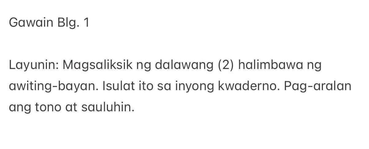 Gawain Blg. 1 Layunin: Magsaliksik ng | StudyX