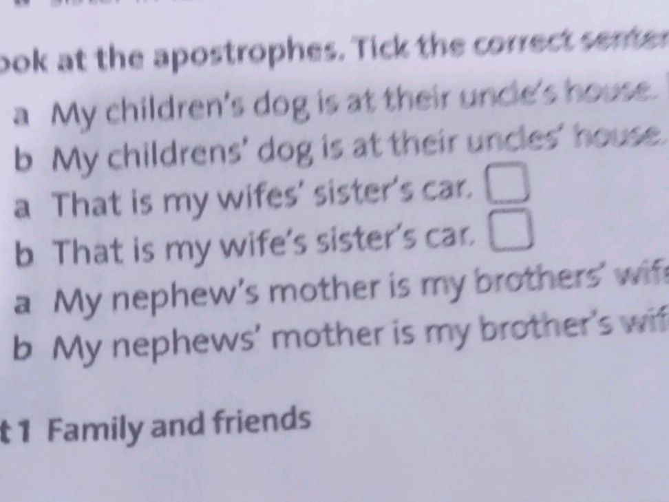 Look at the apostrophes. Tick the correct | StudyX