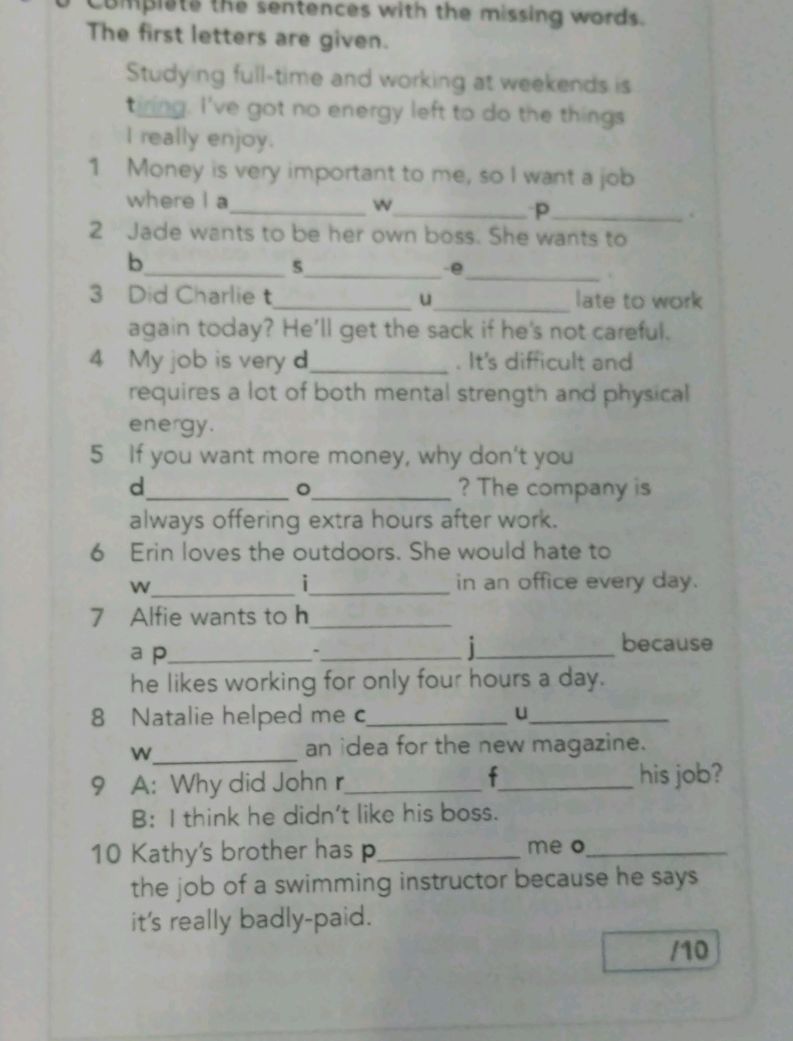 Complete the sentences with the missing | StudyX