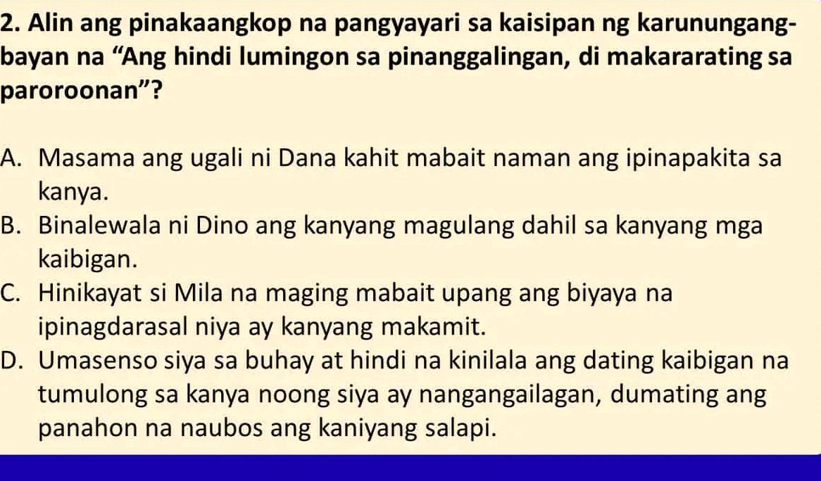 2. Alin ang pinakaangkop na pangyayari sa | StudyX