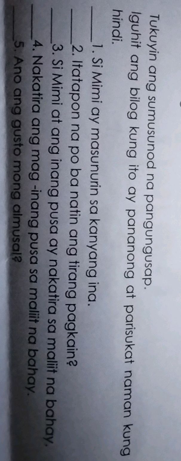 Tukuyin ang sumusunod na pangungusap. Iguhit | StudyX