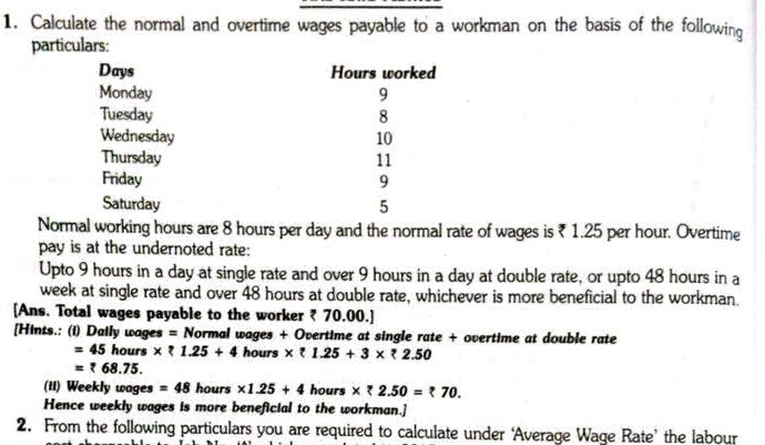 Calculate the normal and overtime wages | StudyX
