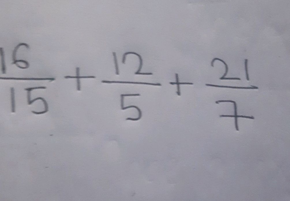 Adding Fractions: Solve \frac{16}{15} + | StudyX