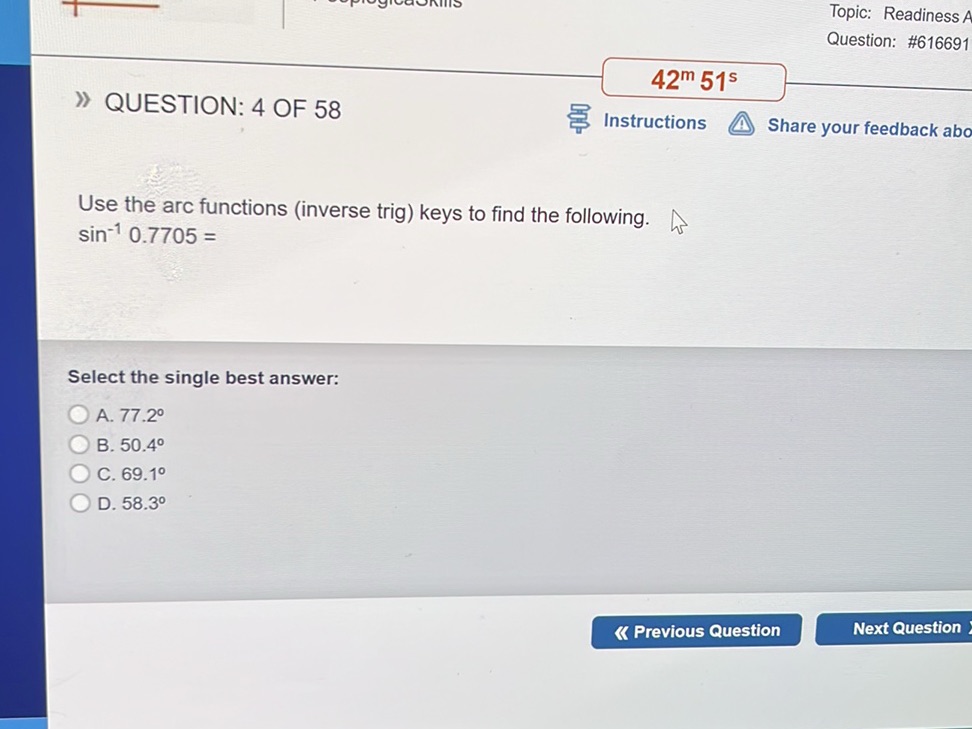 Use the arc functions (inverse trig) keys to | StudyX