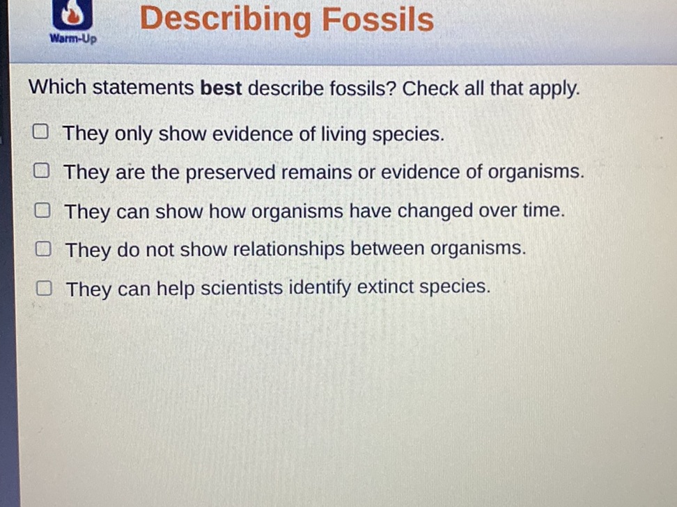 Which statements best describe fossils? | StudyX