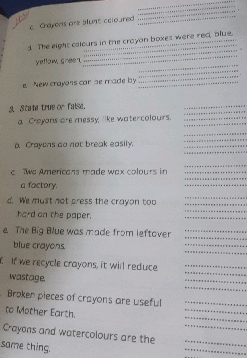 c. Crayons are blunt, coloured d. The eight | StudyX