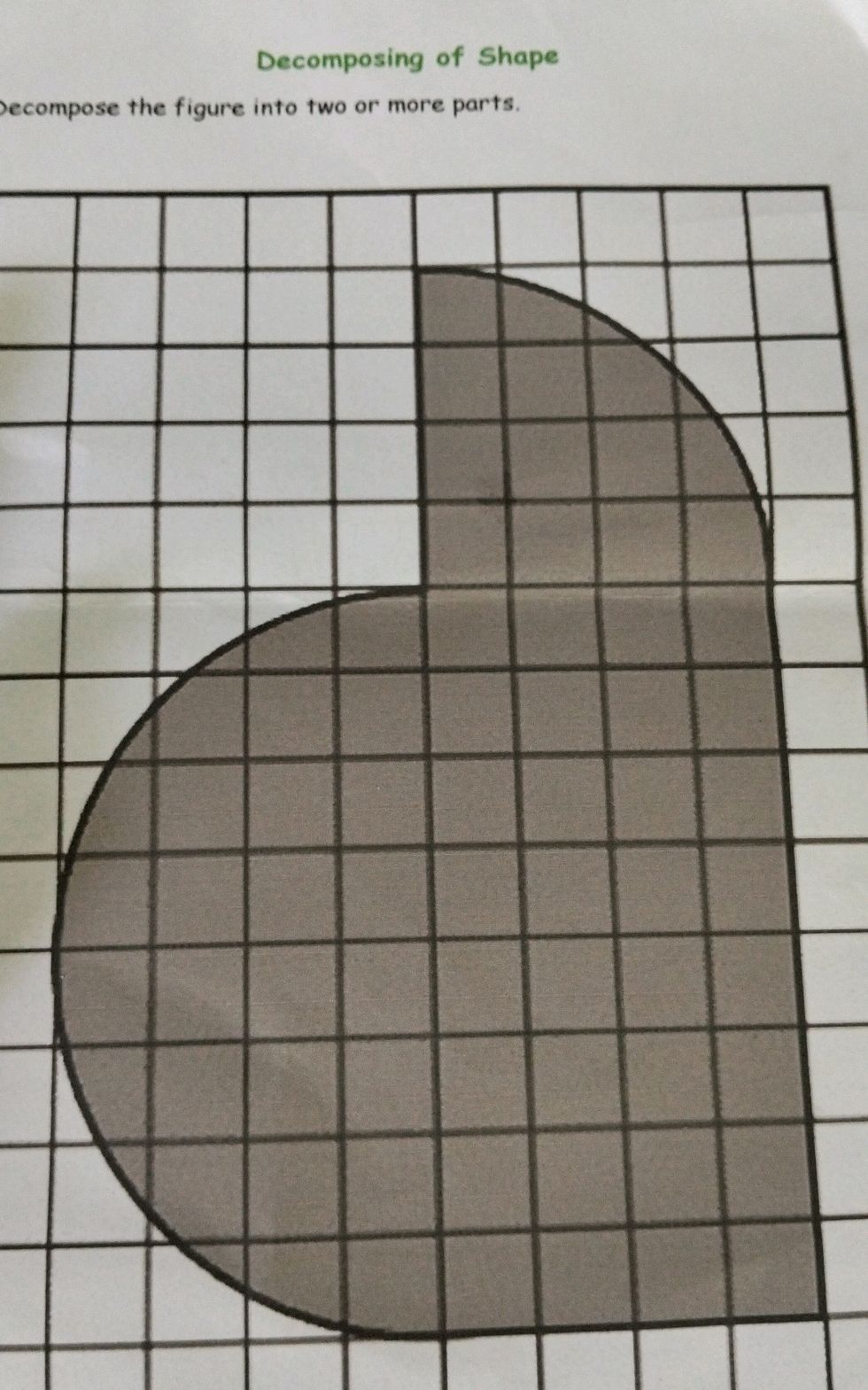 Decomposing of Shape Decompose the figure | StudyX