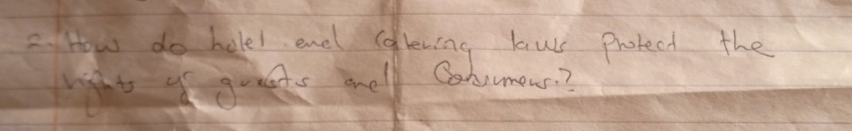 2. How do hotel and catering laws protect | StudyX