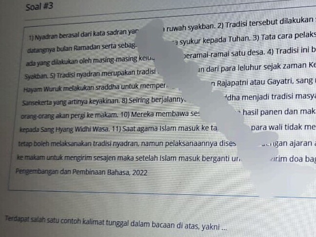 Terdapat salah satu contoh kalimat tunggal | StudyX