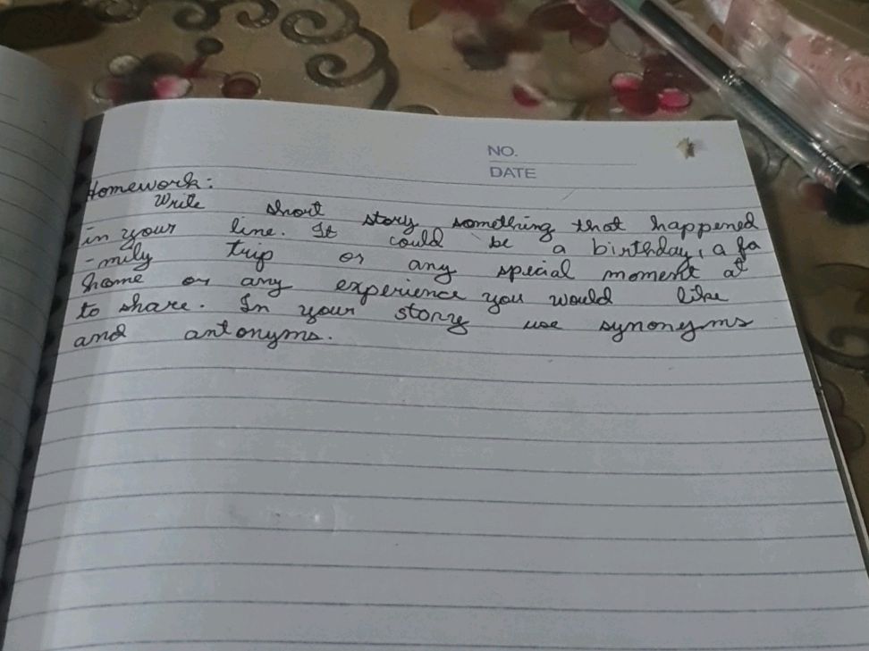 Homework: Write a short story in your line. | StudyX