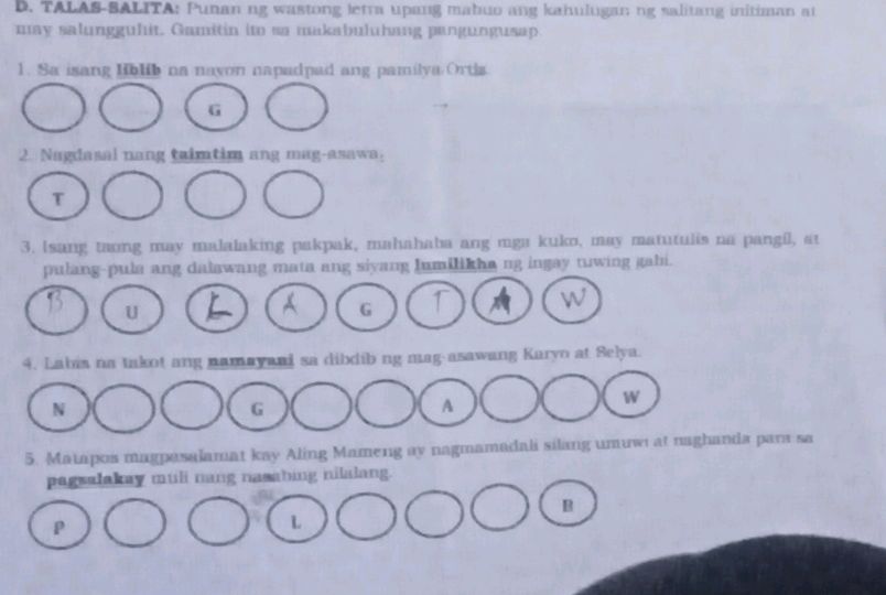 D. TALAS-SALITA: Punan ng wastong letra | StudyX