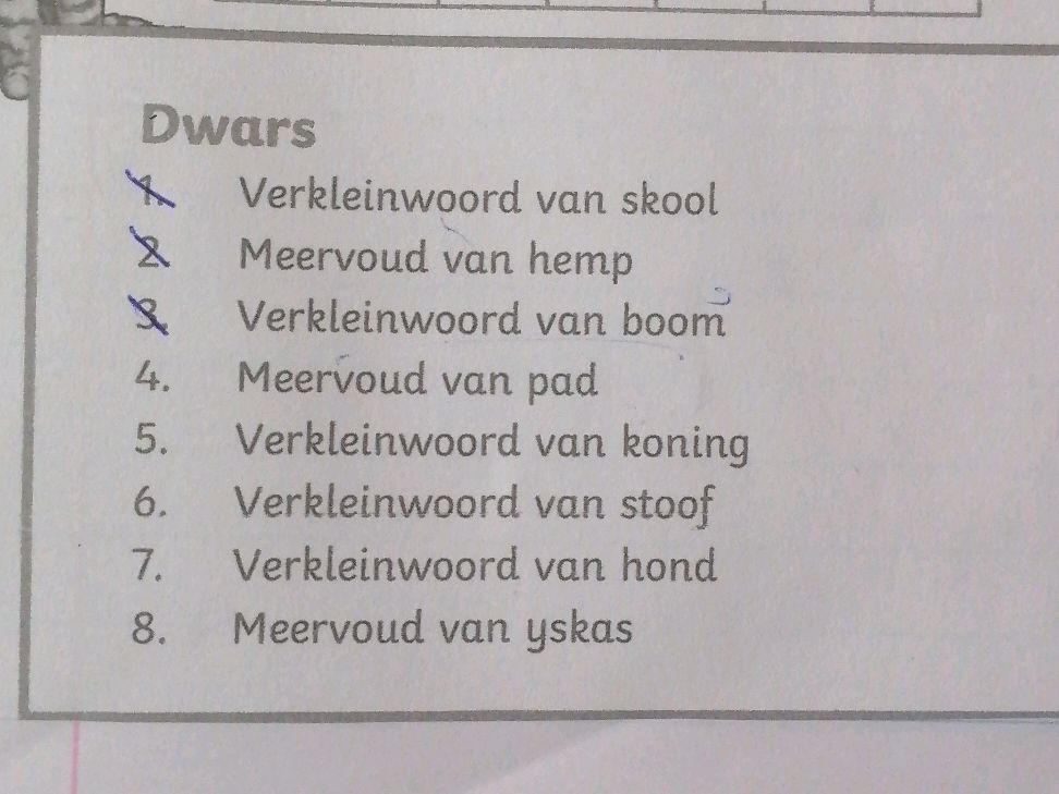 Dwars 1. Verkleinwoord van skool 2. | StudyX