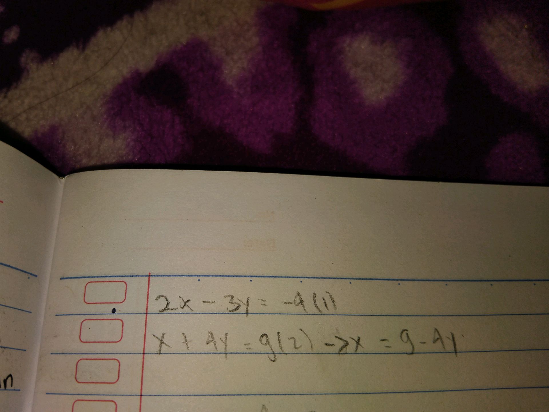 2x - 3y = -4 (1) x + 4y = 9 (2) -> x = 9 - | StudyX