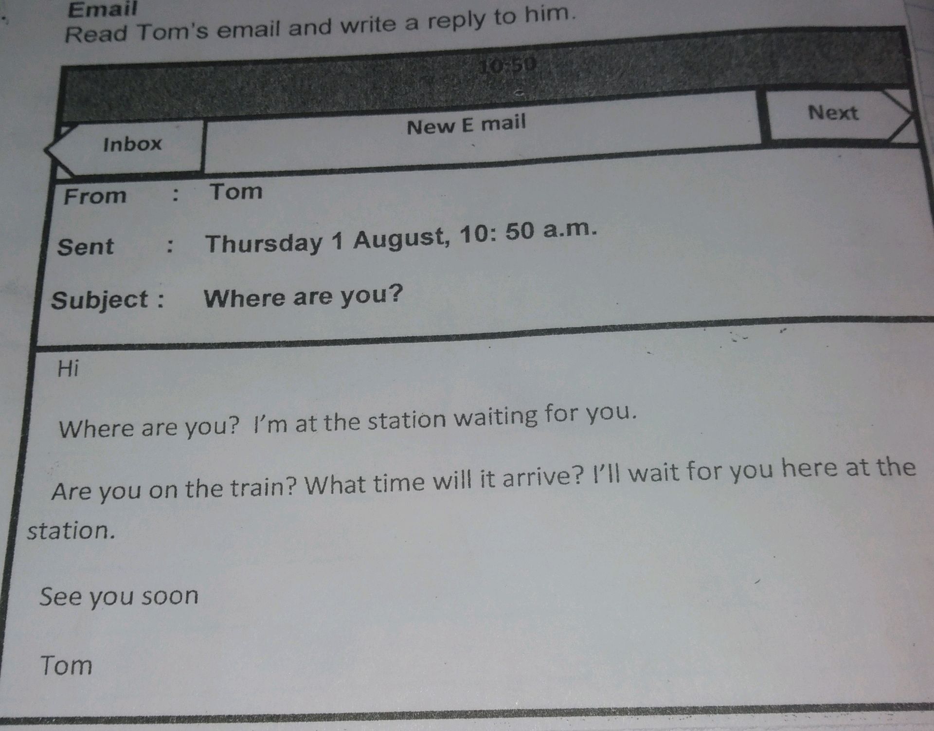 Read Tom's email and write a reply to him.