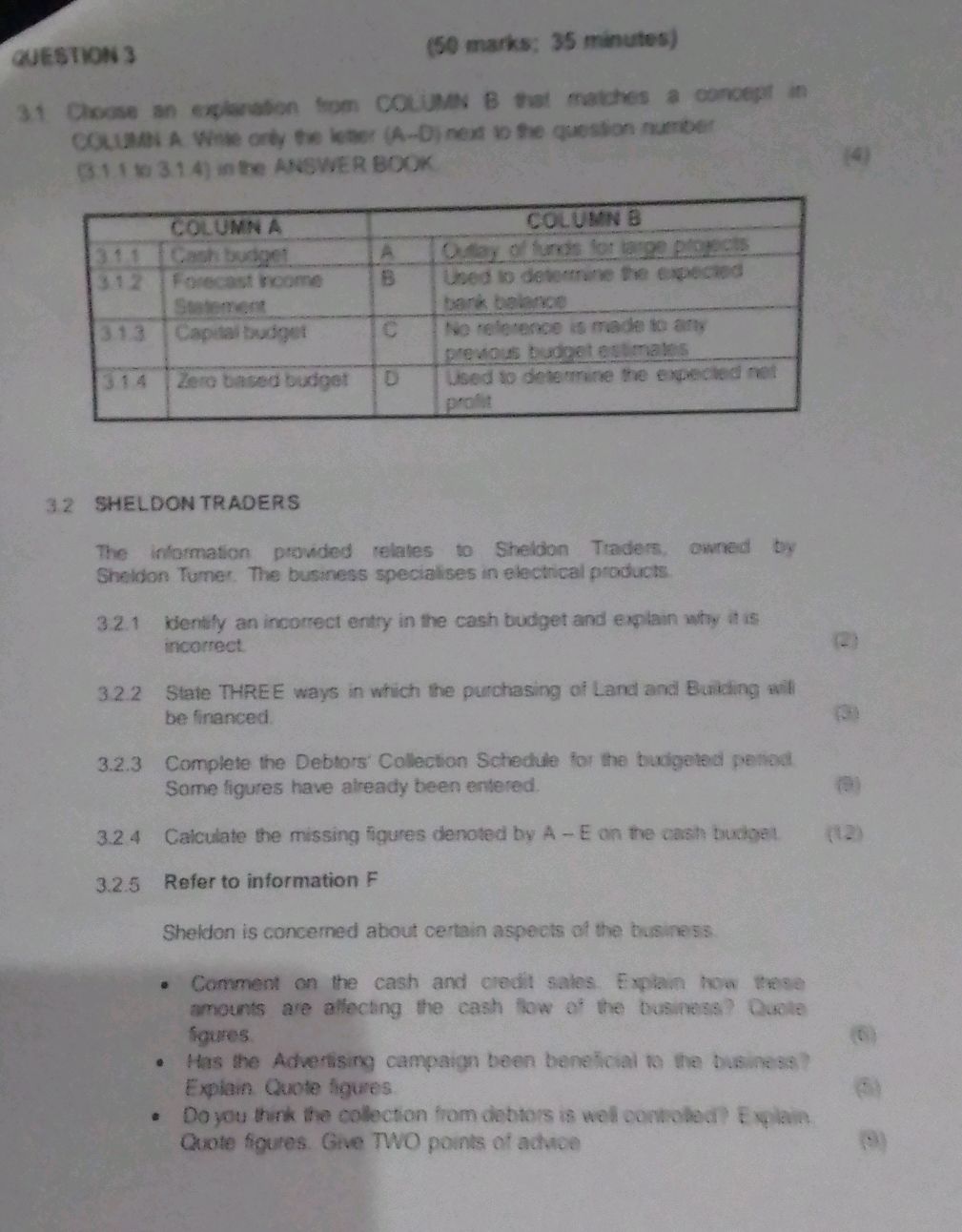 3.1 Choose an explanation from COLUMN B that | StudyX