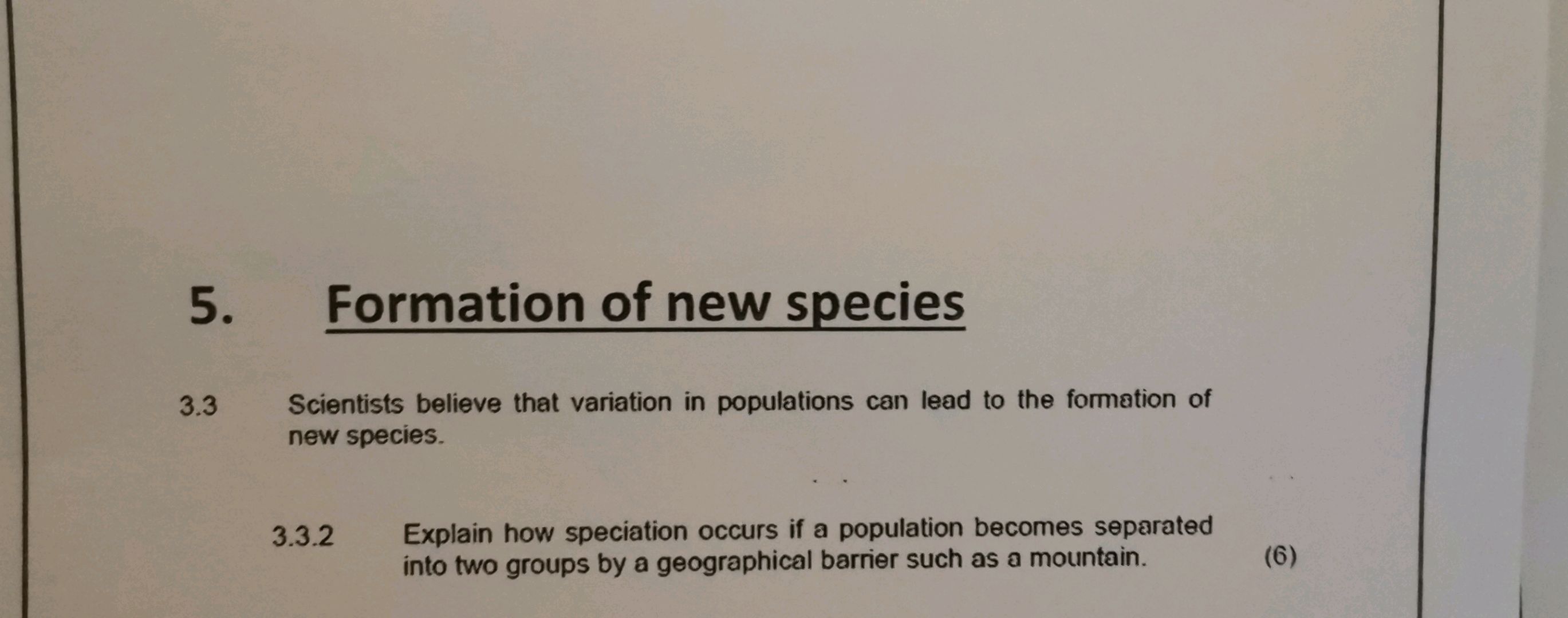 5. Formation of new species 3.3 Scientists | StudyX