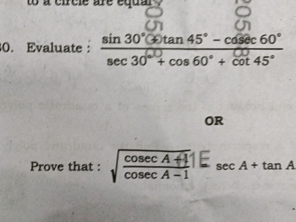 30. Evaluate : $ {sin 30^ tan 45^ - cosec | StudyX