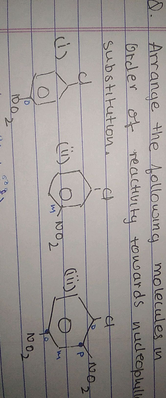 2. Arrange the following molecules in order | StudyX