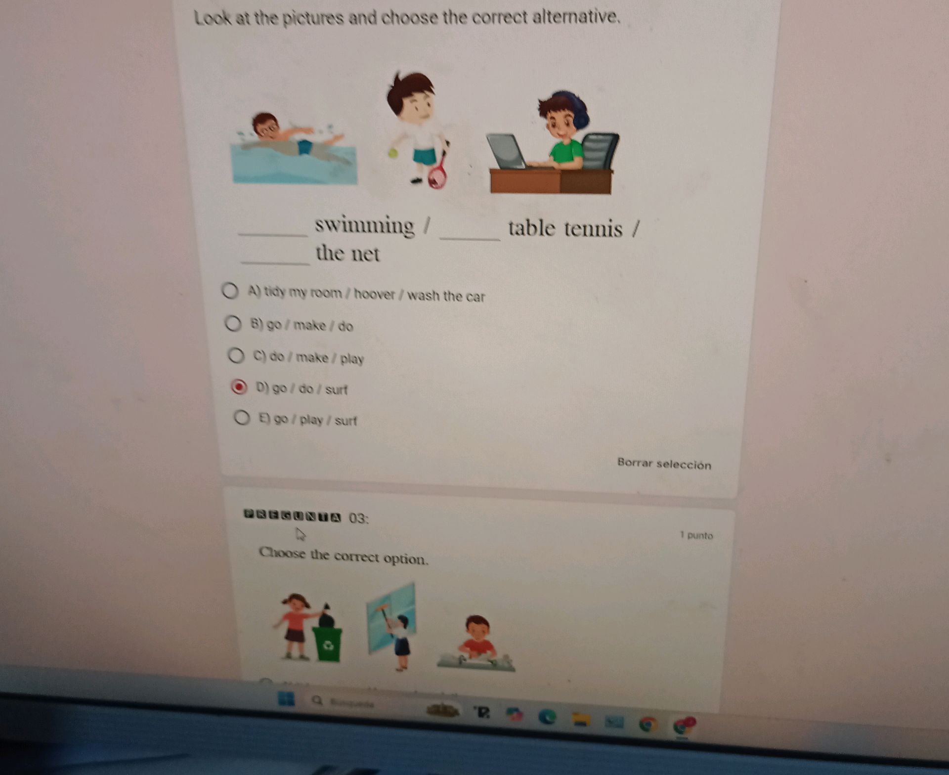 Look at the pictures and choose the correct