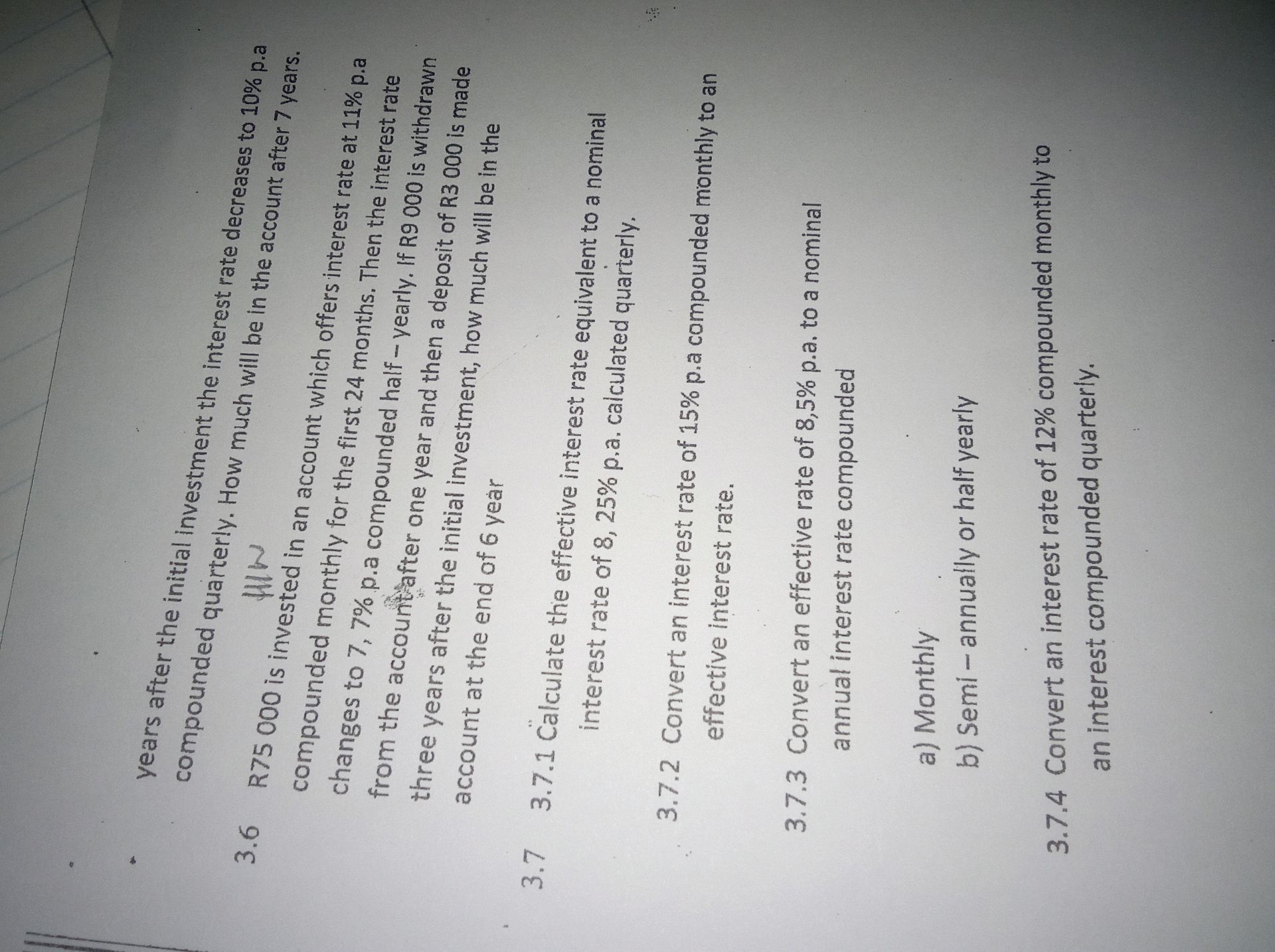 3.6 R75 000 is invested in an account which | StudyX