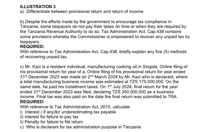 a) Differentiate between provisional return | StudyX