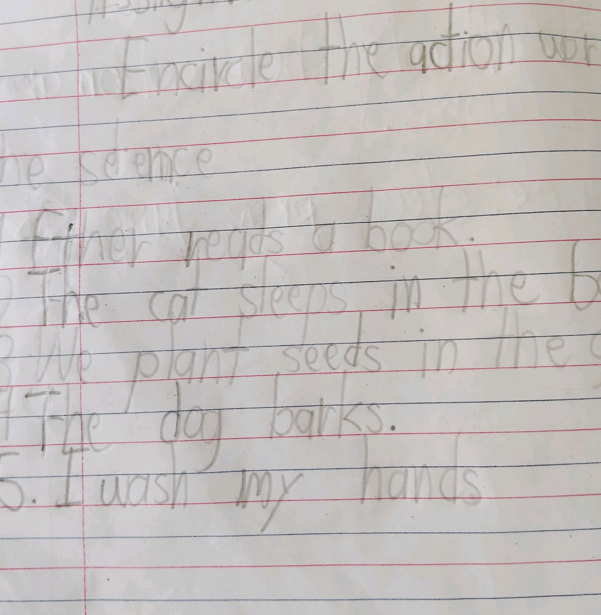 Encircle the action word in the sentence 1. | StudyX