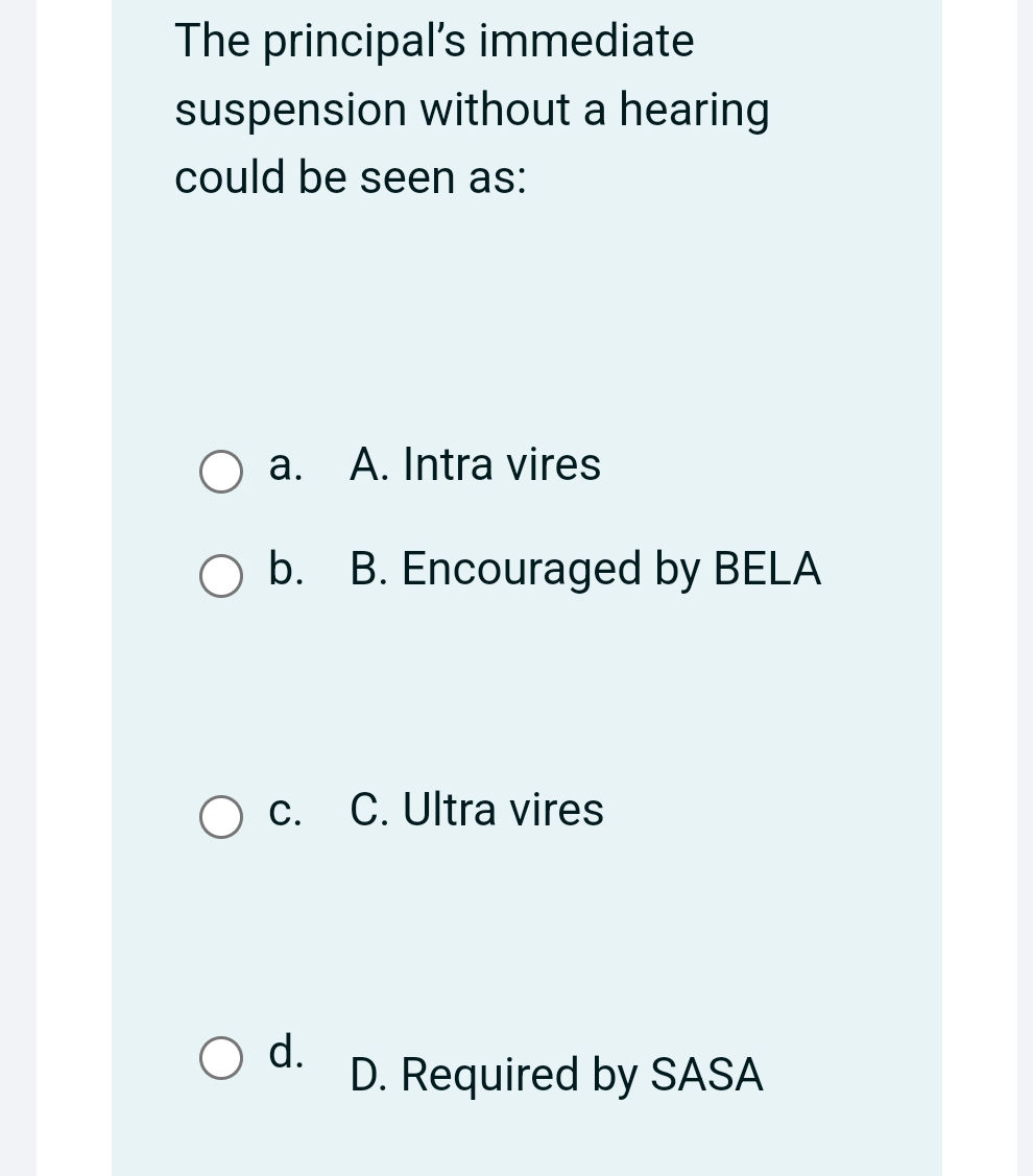 The principal's immediate suspension without | StudyX