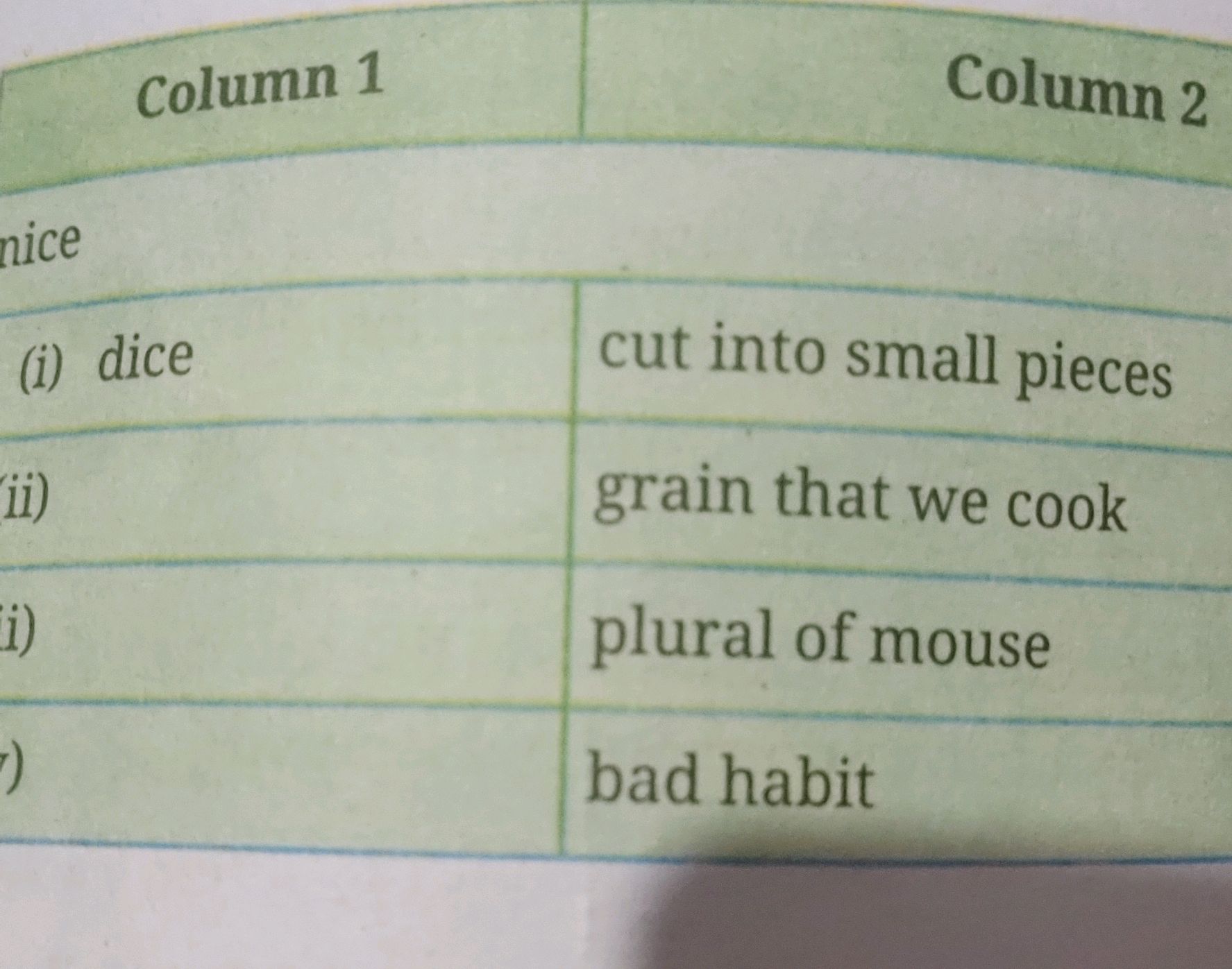 Column 1 nice (i) dice (ii) (i) ) Column 2 | StudyX