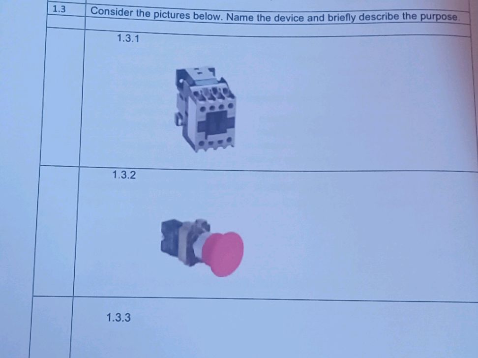 1.3 Consider the pictures below. Name the | StudyX