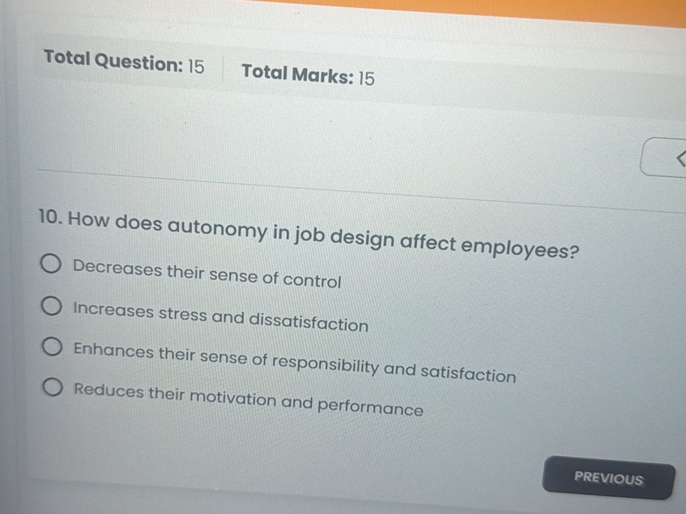 How does autonomy in job design affect