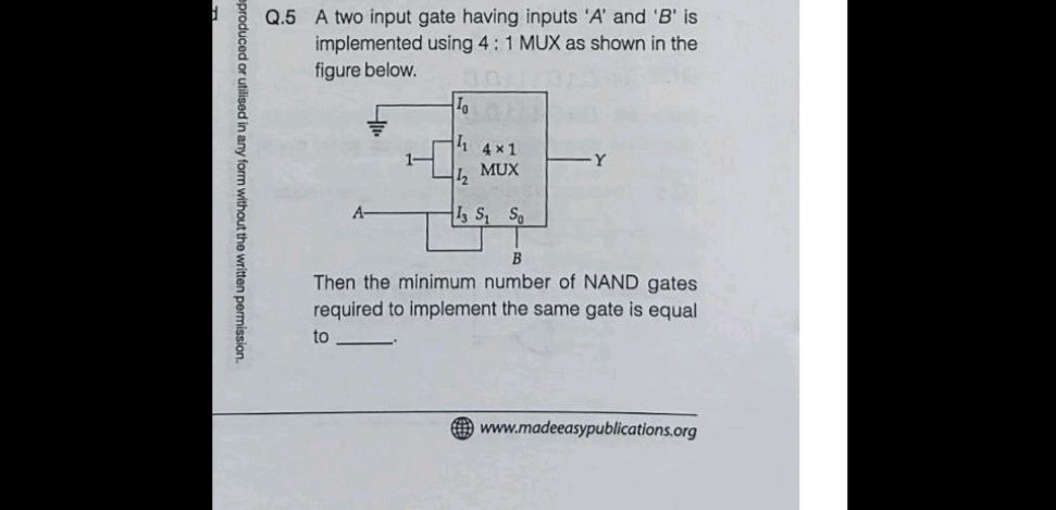 Q.5 A two input gate having inputs 'A' and | StudyX
