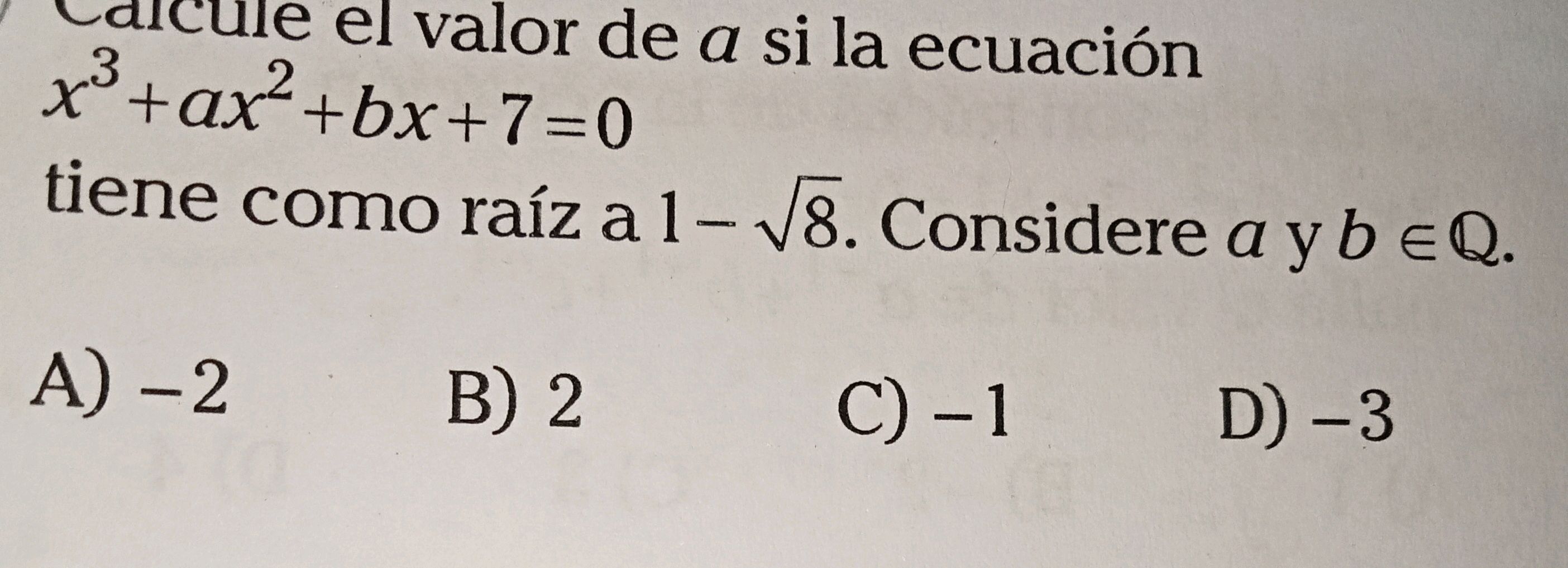 Calcule el valor de a si la ecuación $x^3 + | StudyX