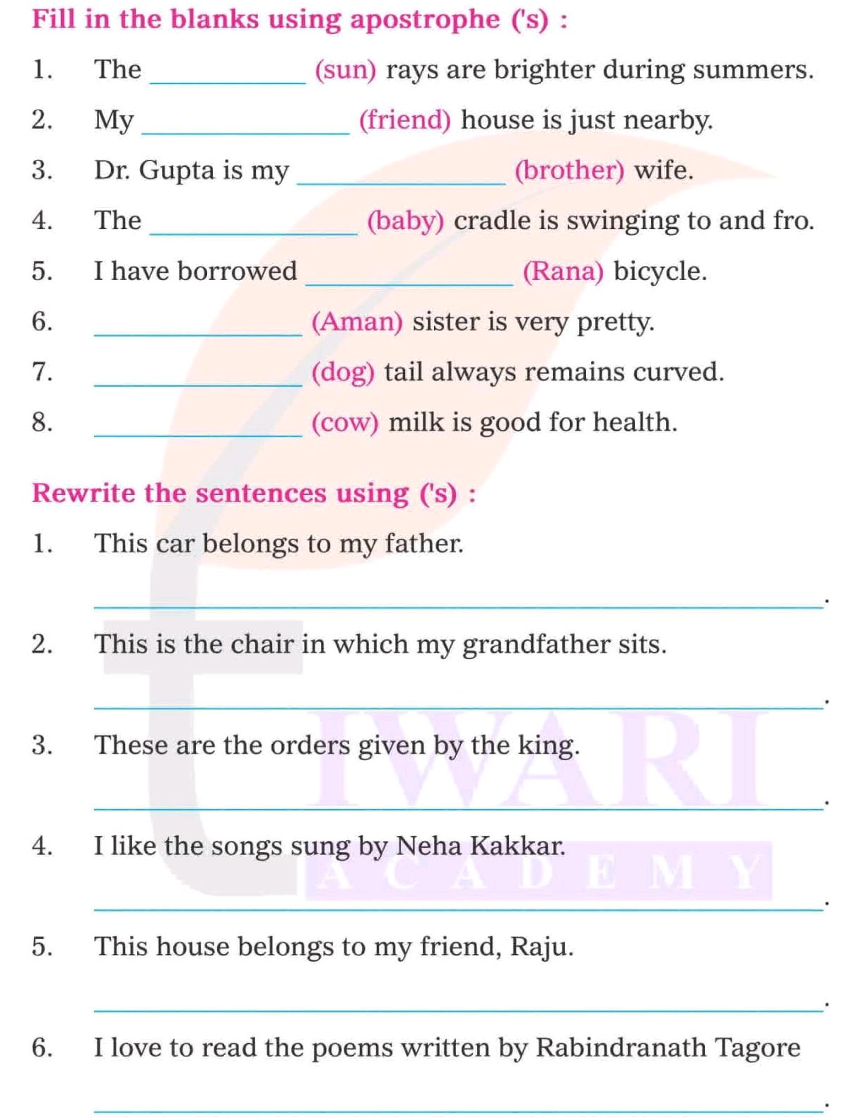 Fill in the blanks using apostrophe ('s) : | StudyX