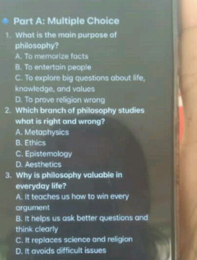 1. What is the main purpose of philosophy? | StudyX