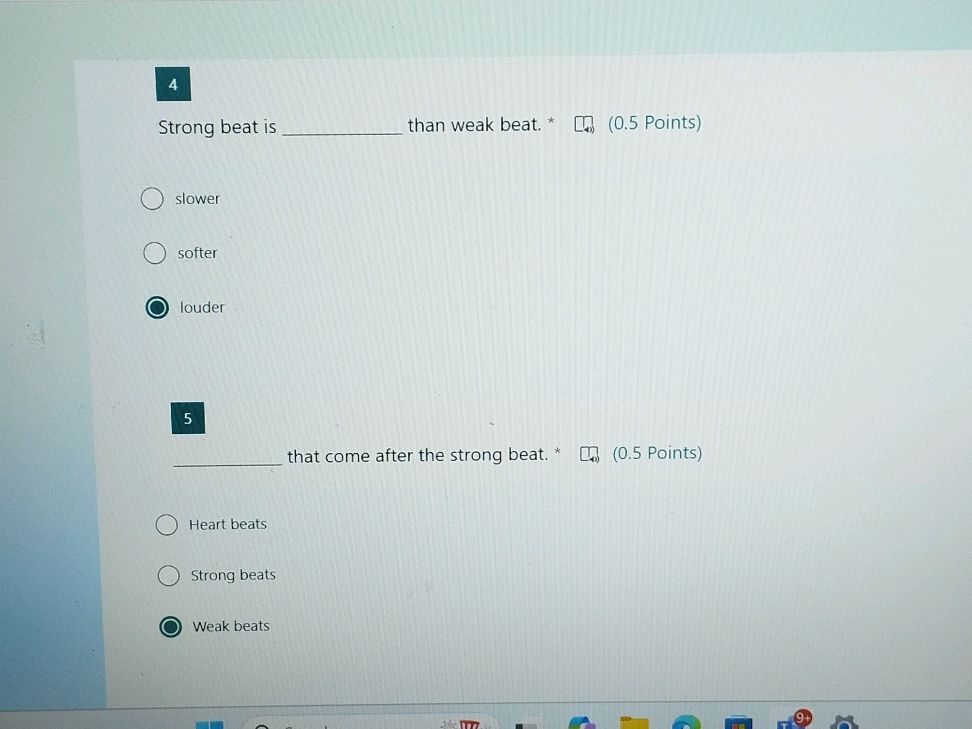 4 Strong beat is ______ than weak beat. (0.5 | StudyX