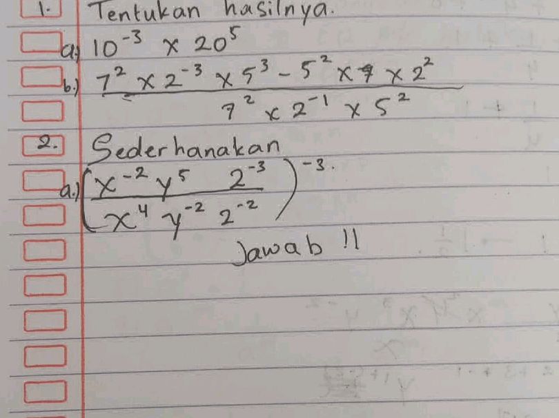 1. Tentukan hasilnya. a) $10^{-3} 20^5$ | StudyX